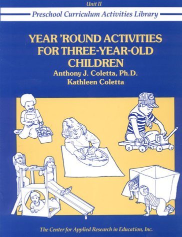 Year Round Activities for Three Year Old Children (Preschool Curriculum ...