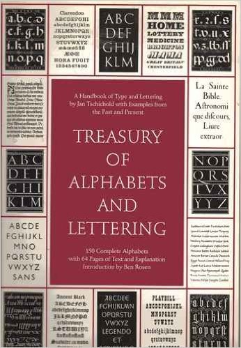 Treasury of Alphabets and Lettering: Tschichold, Jan.: 9780853316206 ...