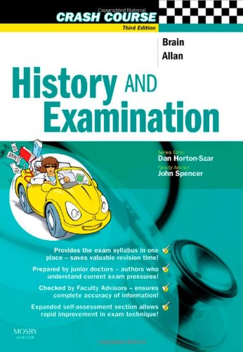 History and Examination (Crash Course) : Brain, John: Amazon.co.uk: Books