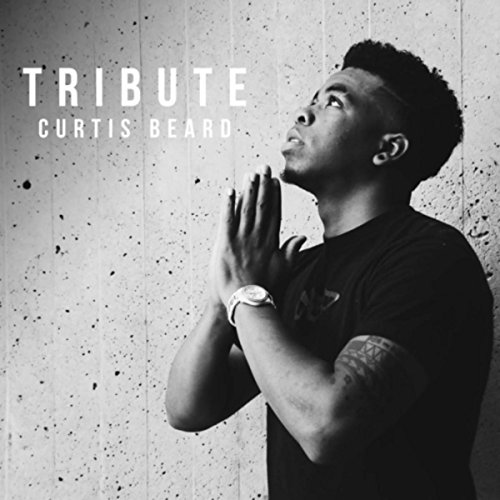 Play Tribute by Curtis Beard on Amazon Music