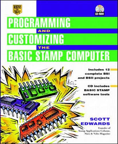Programming and Customizing the Basic Stamp Computer (TAB ...