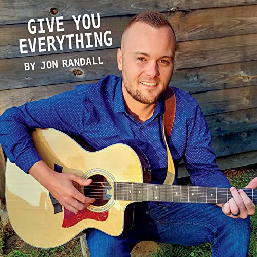 Play Give You Everything by Jon Randall on Amazon Music