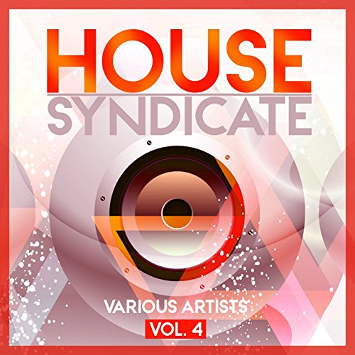 Amazon.com: House Syndicate, Vol. 4 : VARIOUS ARTISTS: Digital Music