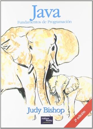 Java fundamentos de programación: Fundamentos de programación: Bishop ...