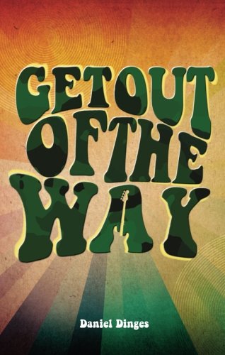 Get Out of the Way: Daniel Dinges: 9781615662746: Amazon.com: Books