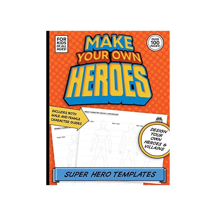 Buy Make Your Own Heroes Male And Female Super Hero Villain Templates For Kids Of All Ages Buy Make Your Own Heroes Male And Female Super Hero Villain Templates For Kids Of All Ages