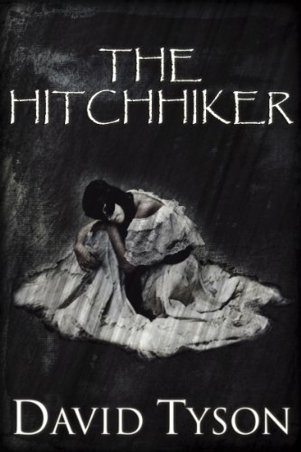 The Hitchhiker (A Short Story) (English Edition) eBook : Tyson, David ...