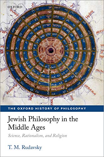 Jewish Philosophy in the Middle Ages: Science, Rationalism, and ...