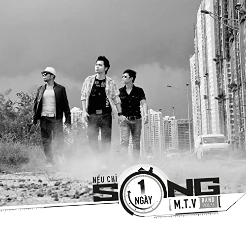 Amazon MusicでMtv BandのNếu Chỉ Sống 1 Ngàyを再生する