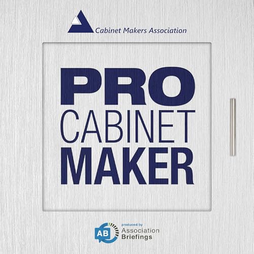 Amazon.com: PRO Cabinet Maker : Cabinet Makers Association: Audible ...