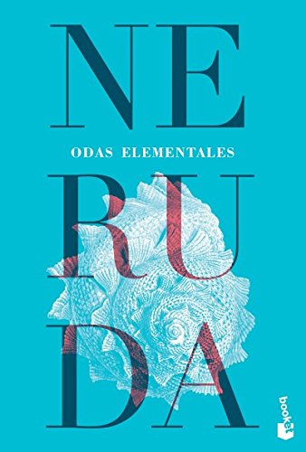 Amazon.com: Odas elementales: 9786070746239: Neruda, Pablo: Books