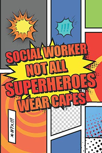 Amazon.com: Social Worker Not All Superheroes Wear Capes: Social Worker ...
