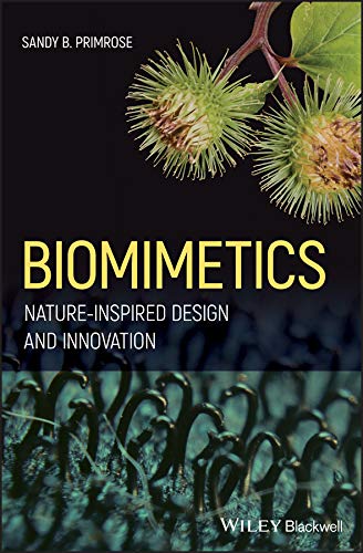 Biomimetics: Nature-Inspired Design and Innovation eBook : Primrose ...