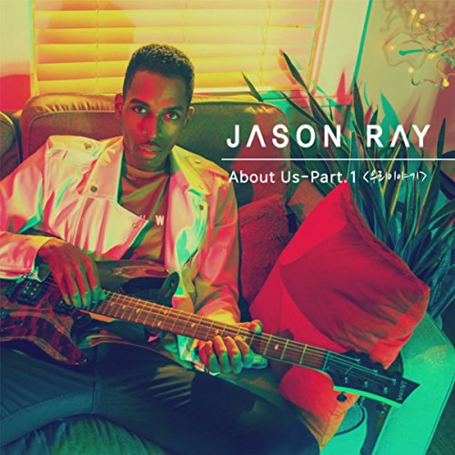 Play About Us Part.1 by Jason Ray on Amazon Music