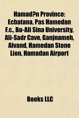 Hamadan Province: Ecbatana, Pas Hamedan : Llc, Books: Amazon.es: Libros