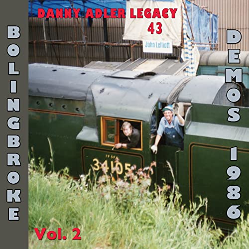 Amazon.co.jp: Bolingbroke Demos 1986 Vol. 2 : Danny Adler: デジタルミュージック