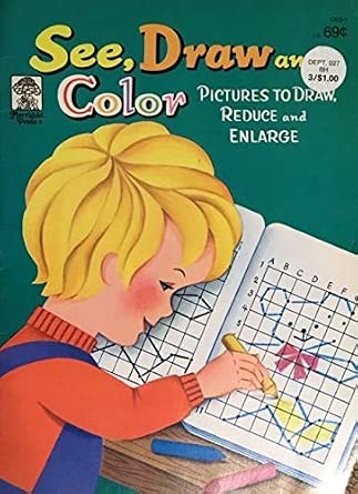 See, Draw and Color - Pictures to Draw, Reduce and Enlarge: Merrigold ...