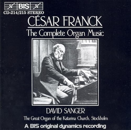 Play Franck: Complete Organ Music by David Sanger on Amazon Music