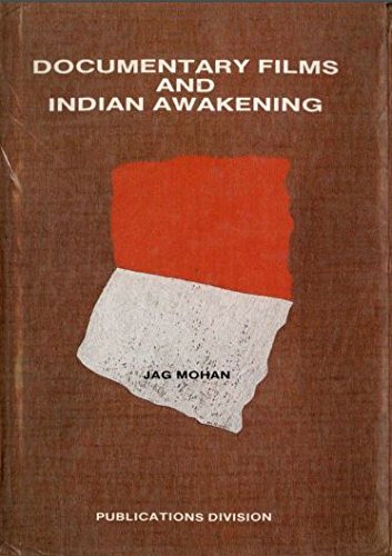 Documentary films and Indian Awakening eBook : Jag Mohan: Amazon.in: Books