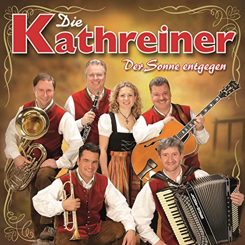 Play Der Sonne entgegen by DIE KATHREINER on Amazon Music
