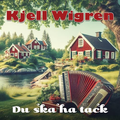 Amazon.co.jp: Du ska ha tack : Kjell Wigren: Digital Music