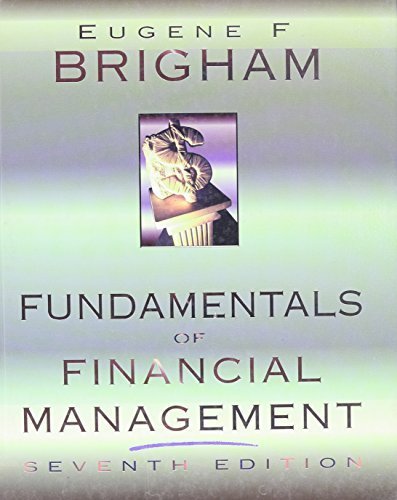 Fundamentals of Financial Management by Eugene Brigham (1996-03-03 ...