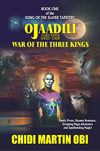 Amazon.com: Ojaadili and the War of the Three Kings (Song of the Slayer ...