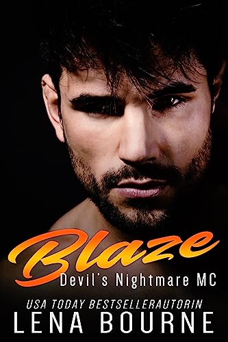 Blaze (Devil's Nightmare MC Serie, Band 11) eBook : Bourne, Lena, Barde ...