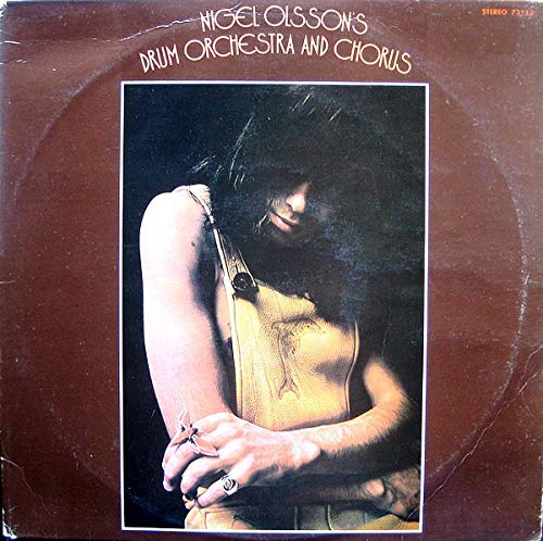 Amazon.com: Nigel Olsson's Drum Orchestra and Chorus: CDs & Vinyl