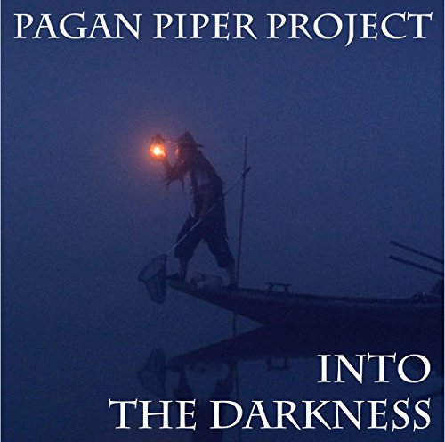 Play Into the Darkness by Pagan Piper Project on Amazon Music