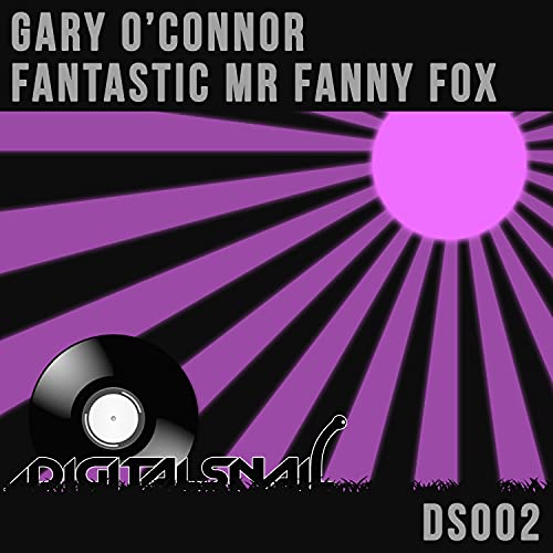Play Fantastic Mr Fanny Fox by Gary O'Connor on Amazon Music