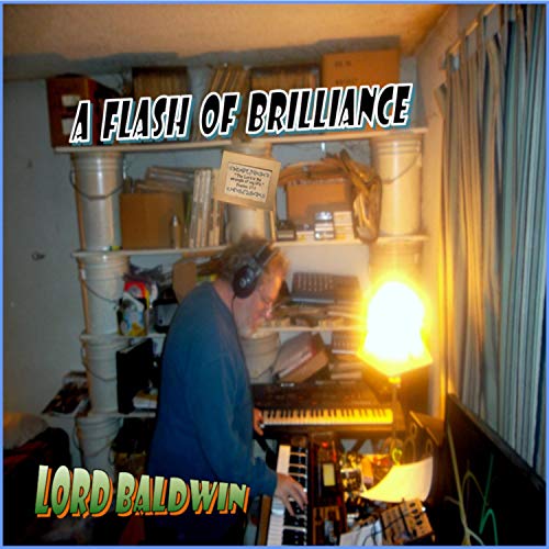 Play A Flash of Brilliance by Lord Baldwin on Amazon Music