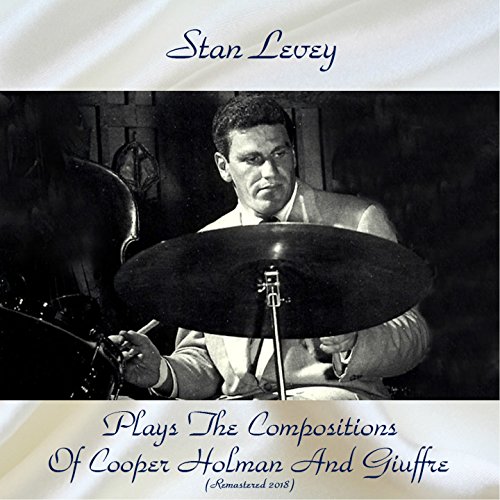 Plays The Compositions Of Cooper Holman And Giuffre (feat. Jimmy ...