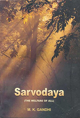 Sarvodaya (The Welfare of All) eBook : Mahatma Gandhi: Amazon.in ...