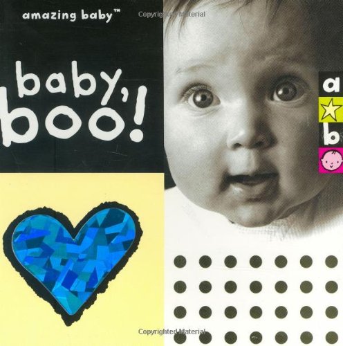 Amazon.com: Amazing Baby: Baby, Boo!: 9781592235858: Harwood, Beth ...
