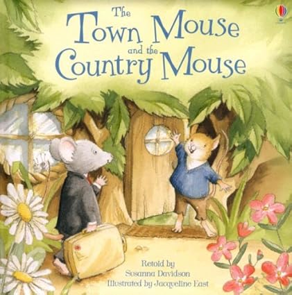 Town Mouse and the Country Mouse (Picture Book Classics): Davidson ...
