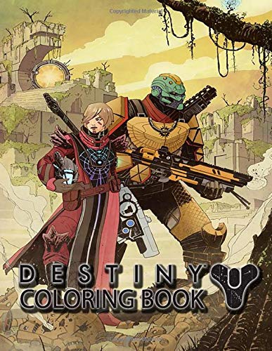 Buy Destiny Coloring Book: Explore different Guardian weapons and armor ...