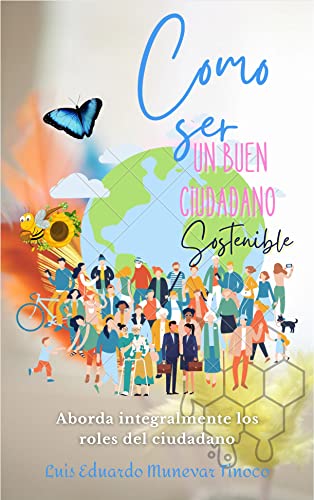 Amazon.com: Cómo Ser Un Buen Ciudadano Sostenible: El Ciudadano ...