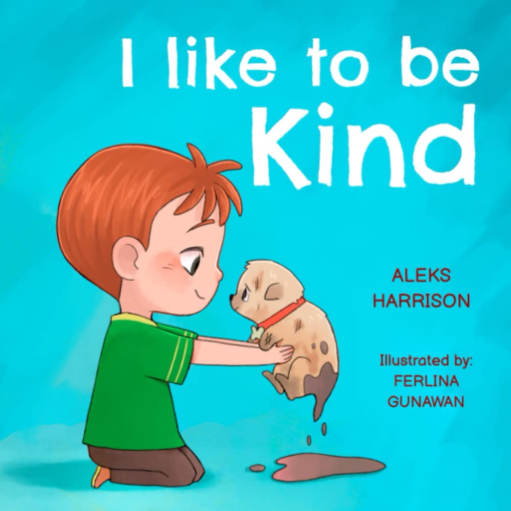 Amazon.com: I Like To Be Kind: Children's Book About Kindness for ...