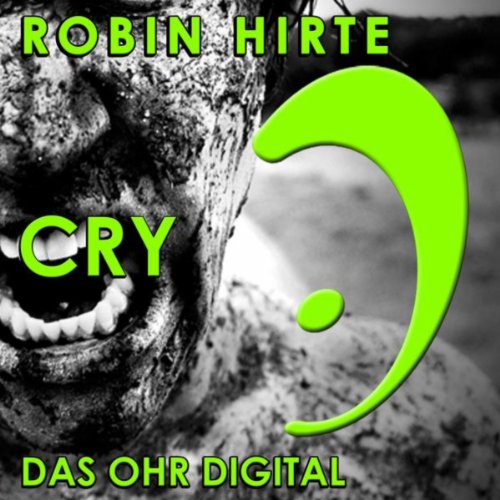 Cry by Robin Hirte on Amazon Music - Amazon.com