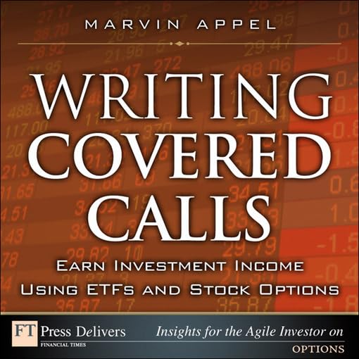 Amazon.com: Writing Covered Calls: Earn Investment Income Using ETFs ...