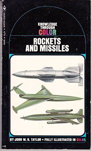 Rockets and Missiles (Bantam Knowledge Through Color) | Amazon.com.br