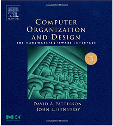 Computer Organization and Design, Third Edition: The Hardware/Software ...
