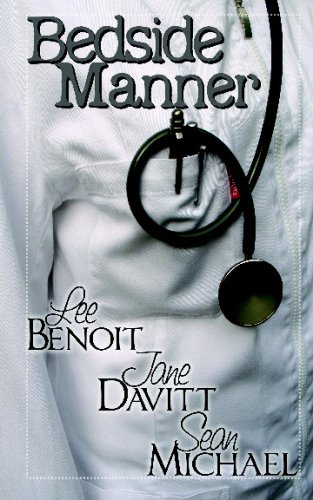 Amazon.com: Bedside Manner: 9781603706285: Jane Davitt, Lee Benoit ...