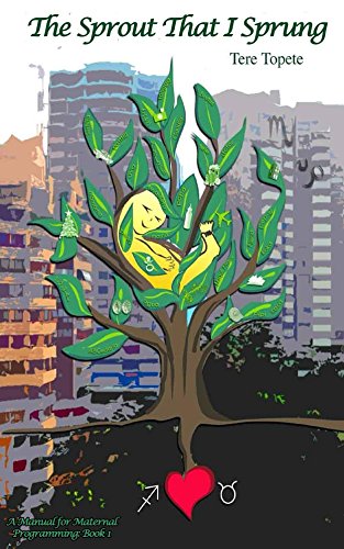 Amazon.com: The Sprout That I Sprung eBook : Topete, Tere, Rodriguez ...