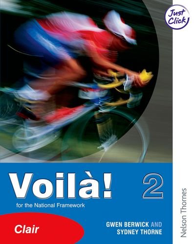Voila!: Book 2. Lower Grade: Berwick, Gwen, Thorne, Sydney ...