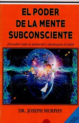 Amazon.com: PODER DE LA MENTE SUBCONCIENTE, EL: Joseph Murphy: Libros