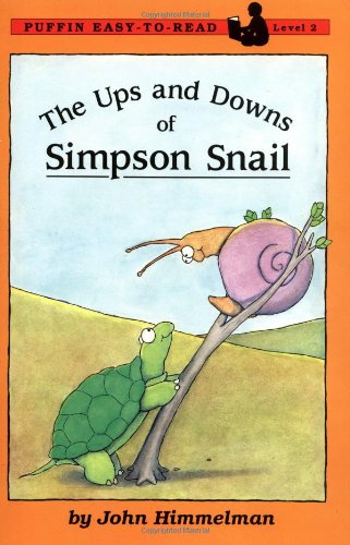The Ups and Downs of Simpson Snail: Level 2 (Puffin Easy-to-Read ...