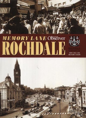 Memory Lane Rochdale : "Rochdale Observer", Rochdale Metropolitan ...