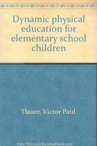 Amazon.co.jp: Dynamic physical education for elementary school children ...